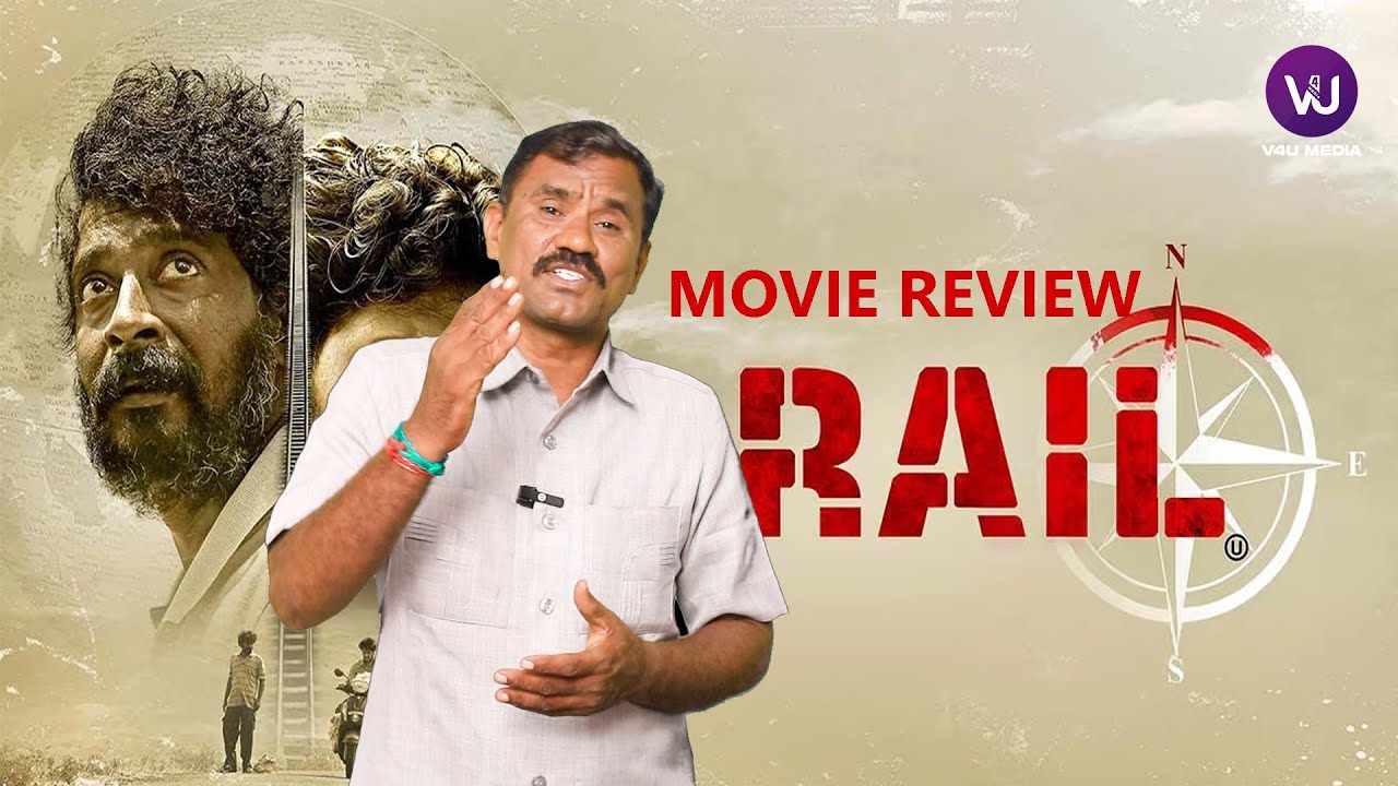 Rail Movie Review | Bhaskar Sakthi | Theni Eswar | Discovery Cinemas ...