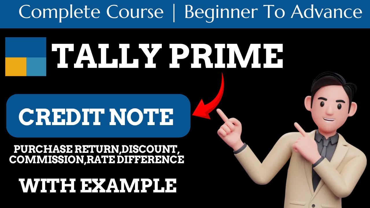 Tally Prime EXPERT Shares Top Credit Note Entry Techniques - YouTube