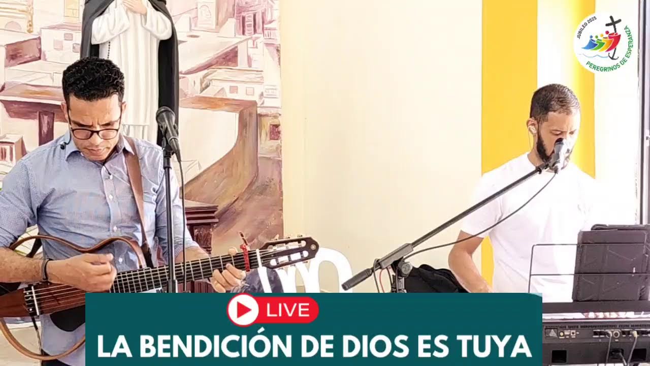 Transmisión en directo de LA BENDICIÓN DE DIOS ES TUYA. SANTA MISA P ...