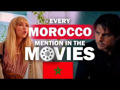🇲🇦 Every MOROCCO Mention In The Movies