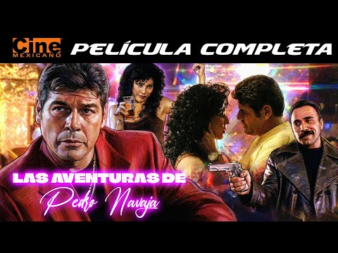 Pedro Navajas | Película Completa | Cine Mexicano