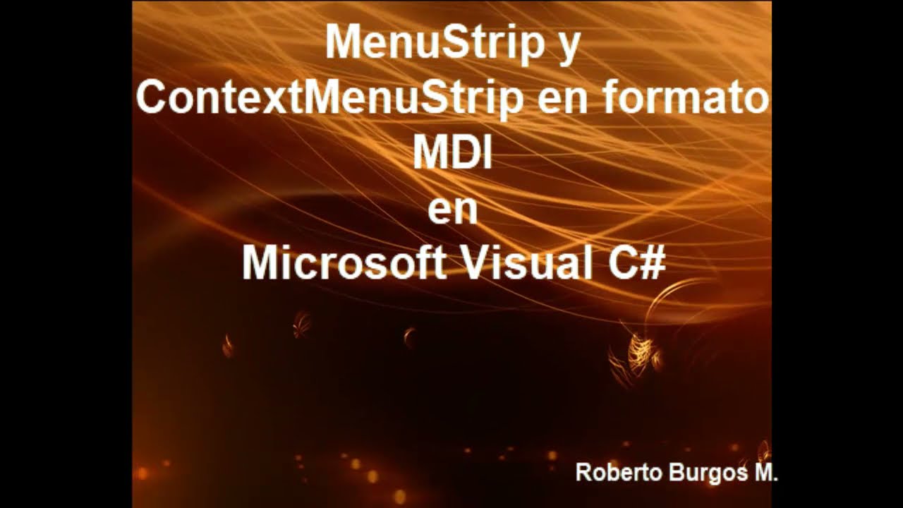 MDI (MenuStrip y ContextMenuStrip) - YouTube