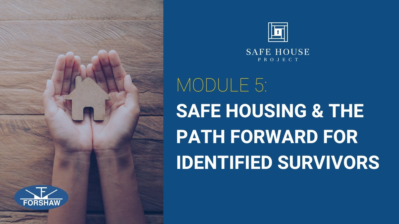 Safe House Project Training Module 5 - YouTube
