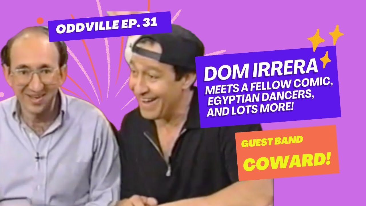 ODDVILLE EP 31 Dom Irrera Beyond Vaudeville - YouTube
