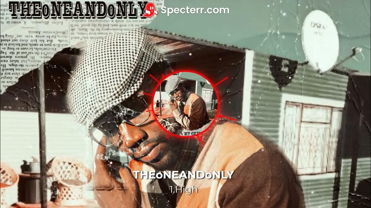 THEoNEANDoNLY - High - YouTube