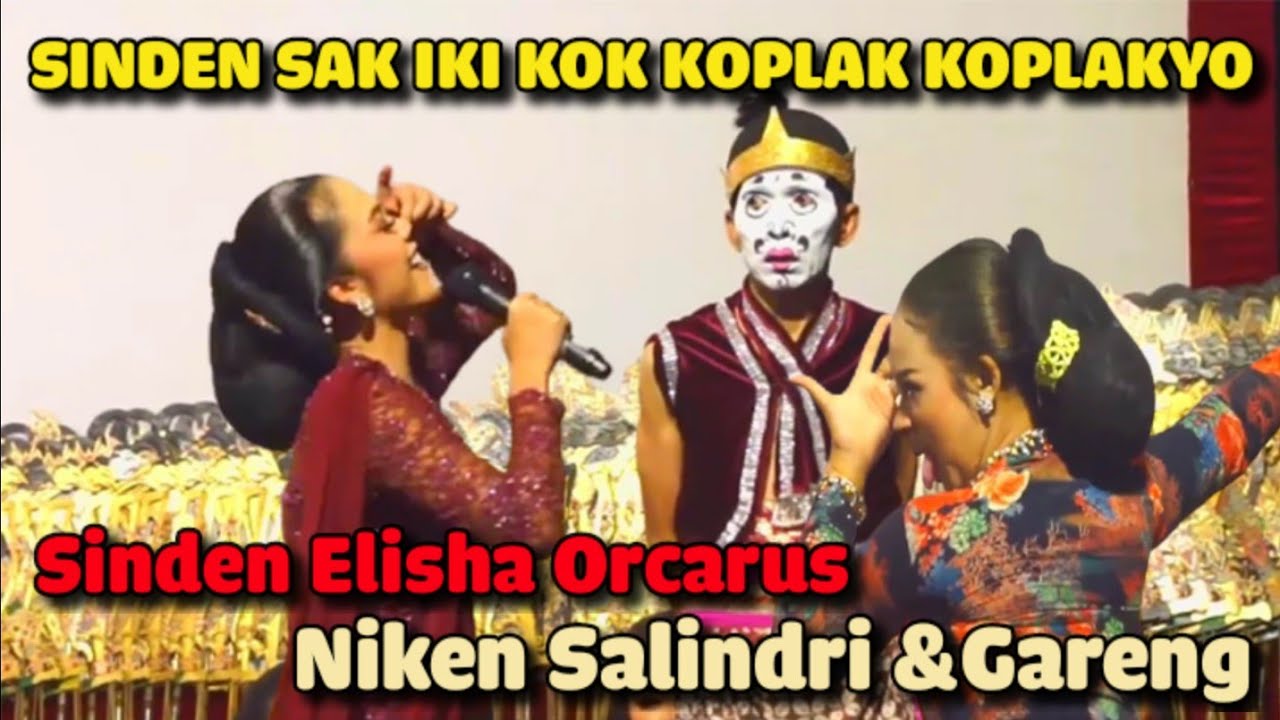 SINDEN ELISHA DAN SINDEN NIKEN SALINDRI DI ONEK-ONEKNE NYANG ĢARENG ...
