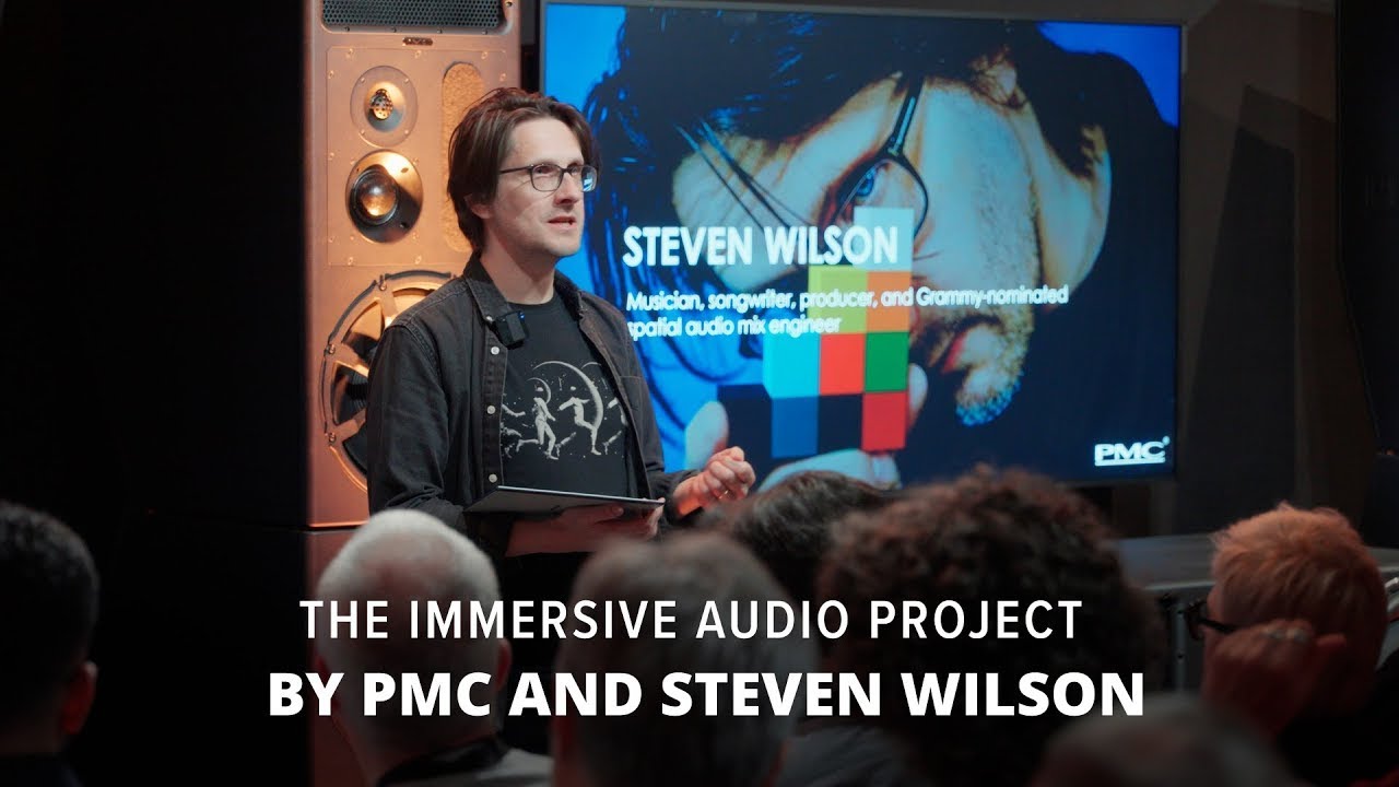 Steven Wilson and PMC - The immersive audio project at the HIGH END ...