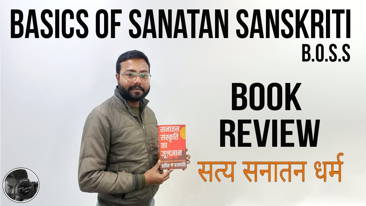 Basics of Sanatan Sanskriti || BOSS || Book Review || Prateeik ...