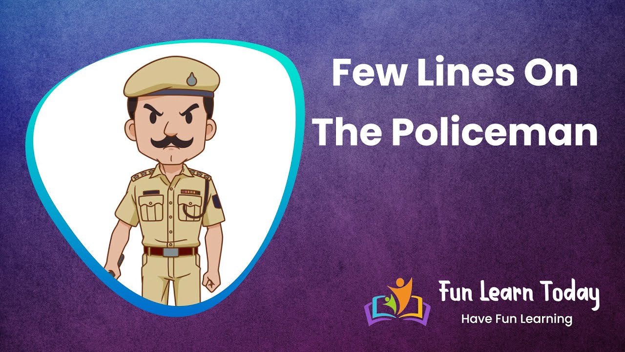 Few Lines on The Policeman (for Primary Grade Children) - YouTube