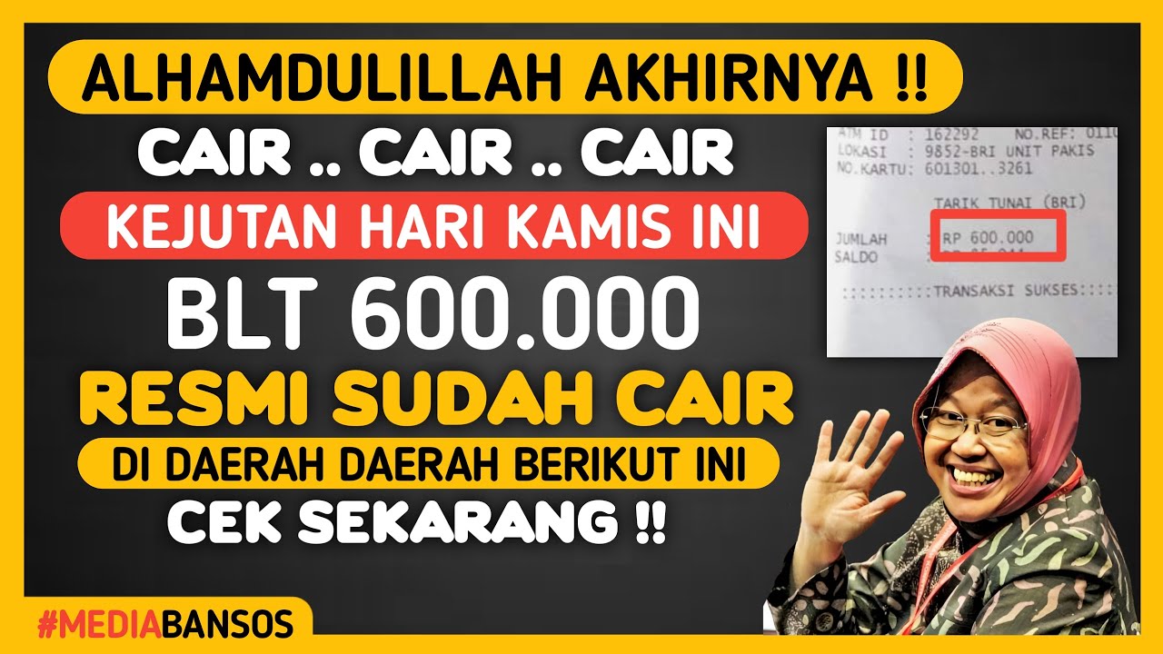 Alhamdulillah, Cair Cair BLT Rp600 Ribu Resmi Sudah Cair Di Daerah Ini ...