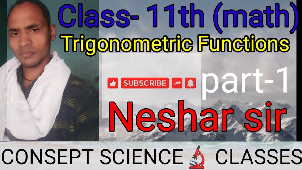 class- 11(math) chapter- 3 trigo part- 1 video - YouTube