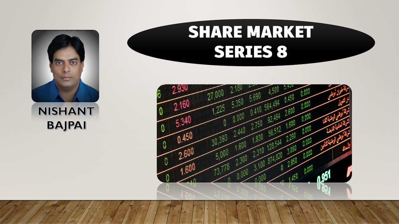 SHARE MARKET SERIES 8 - YouTube