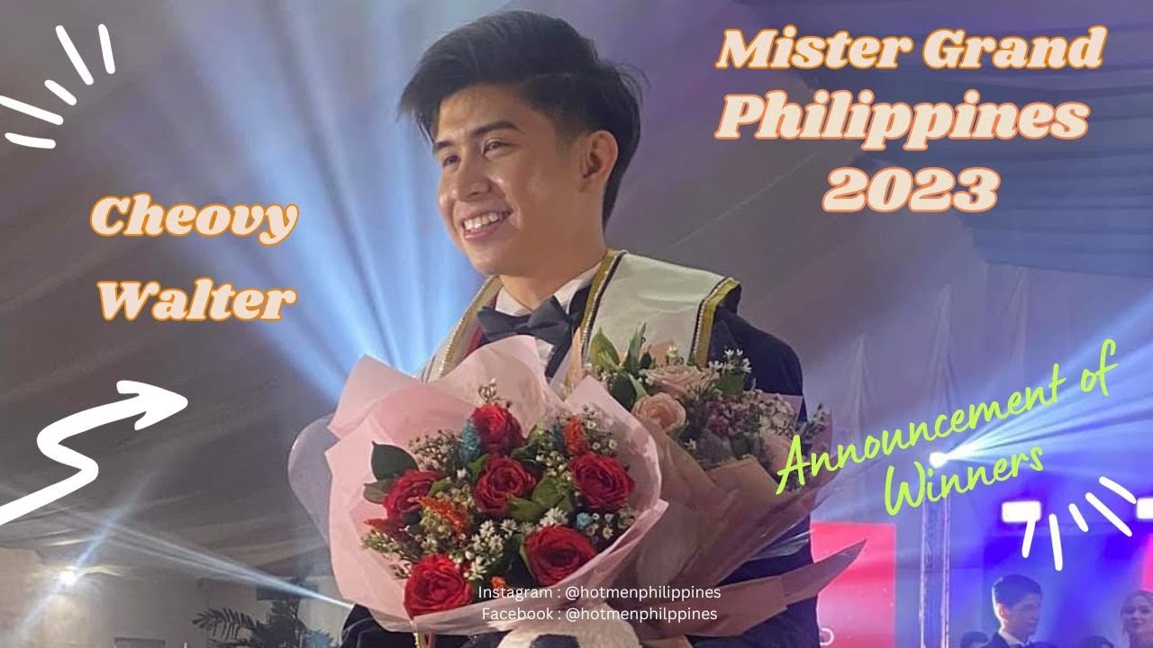 Cheovy Walter wins Mister Grand Philippines 20023! - YouTube