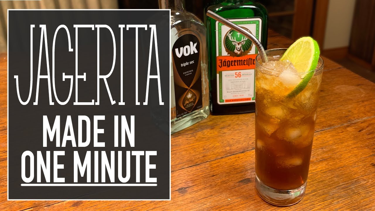 Jagerita- The Best Jägermeister Cocktail Made In 60 Seconds - YouTube