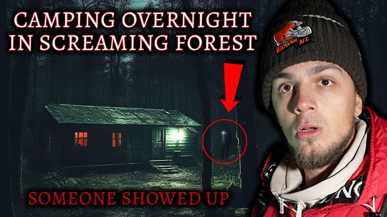 MY SCARIEST CAMPING TRIP IN SCREAMING FOREST - SOMEONE WAS HERE | CABIN ...
