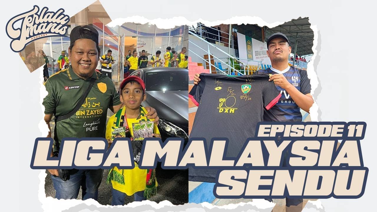 LIGA MALAYSIA SENDU??? | SEMBANG BOLA (EDISI KEDAH) - EP11 - YouTube