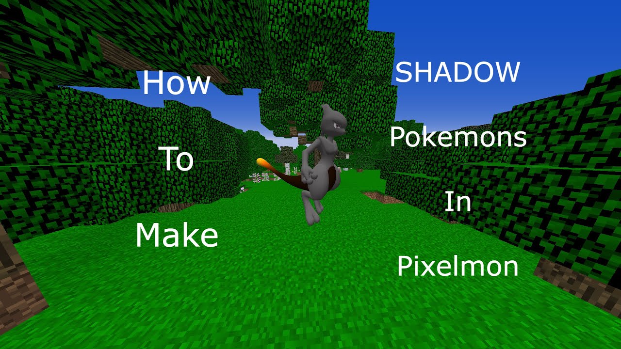 HOW to make SHADOW POKEMONS in Pixelmon!!!!!!!!! - YouTube