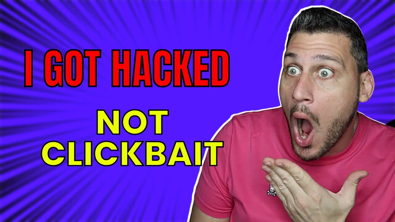I JUST GOT HACKED! THIS IS NOT CLICKBAIT | PLEASE WATCH BE SAFE - YouTube