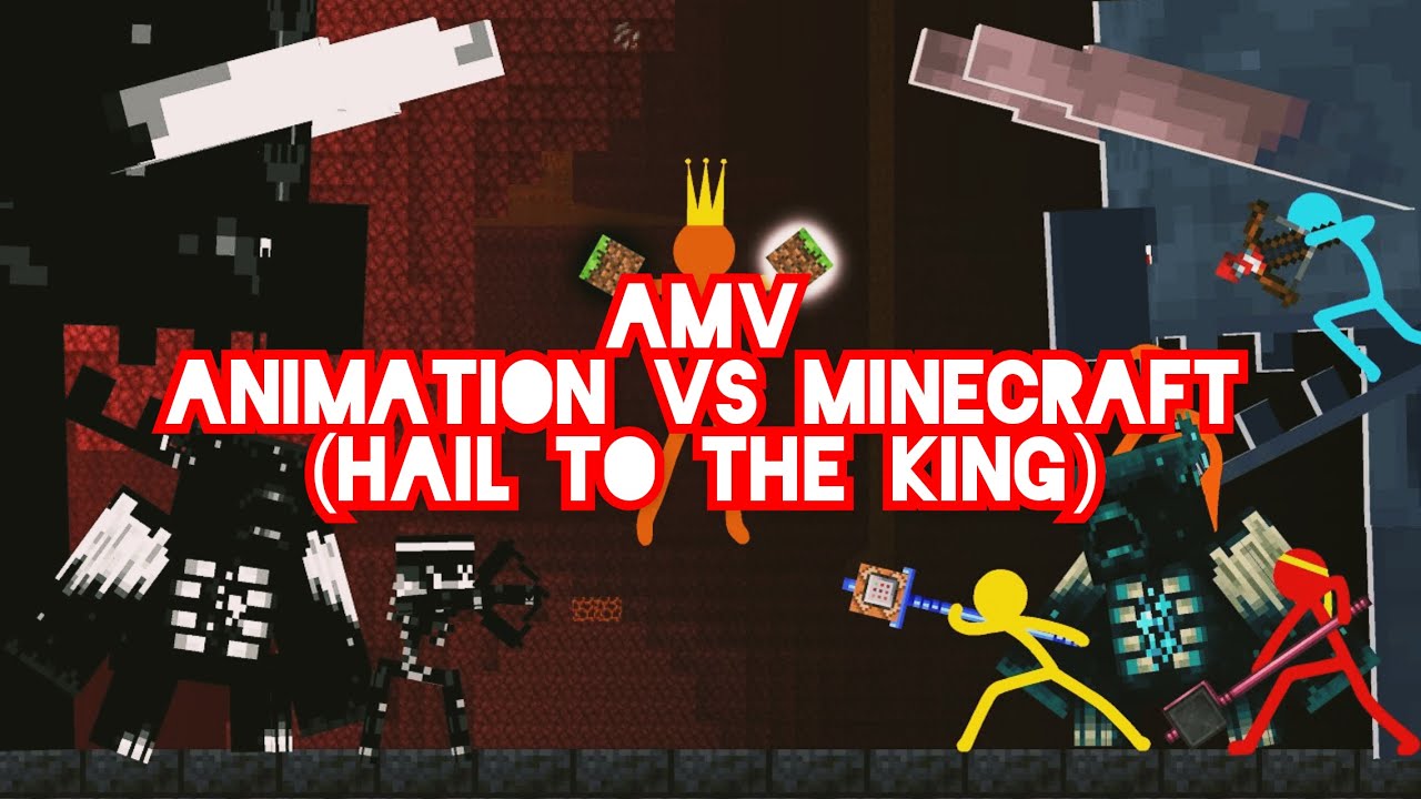 Animation vs Minecraft AMV (Hail to the king) - YouTube