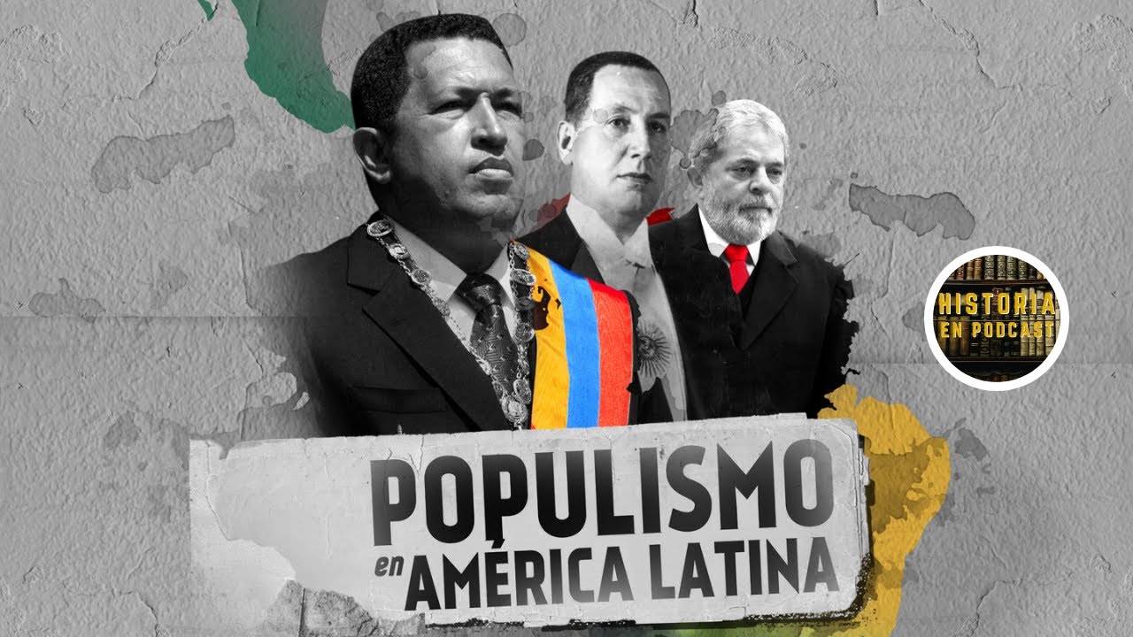 Los Populismos Latinoamericanos - YouTube