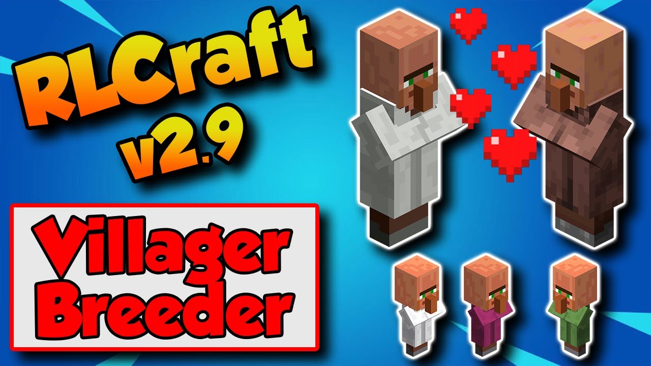 RLCraft Villager Breeder 🧑 RLCraft 2.9 - YouTube