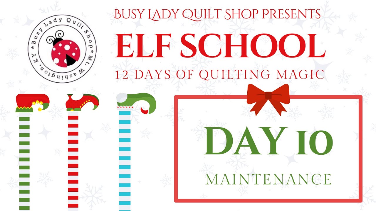 Elf School Day 10 Maintenance - YouTube