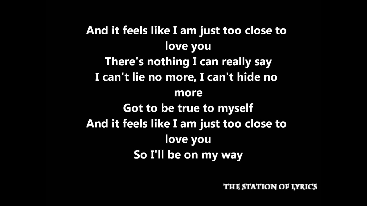 Alex Clare - Too Close (Lyrics) - YouTube