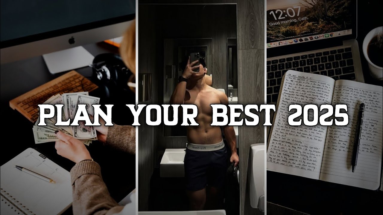 "2025 Master Plan: Your Ultimate Guide to Success and Self-Improvement!" - YouTube