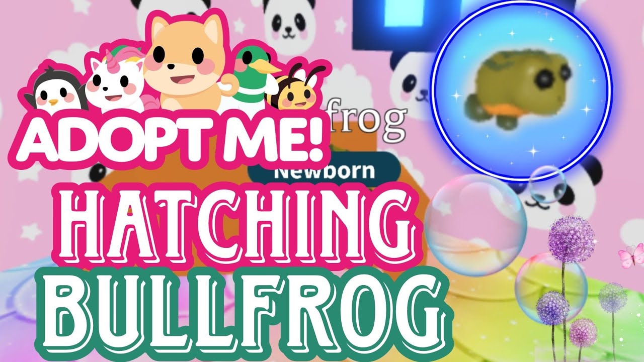 Hatching Bullfrog [Adopt Me] Roblox - YouTube