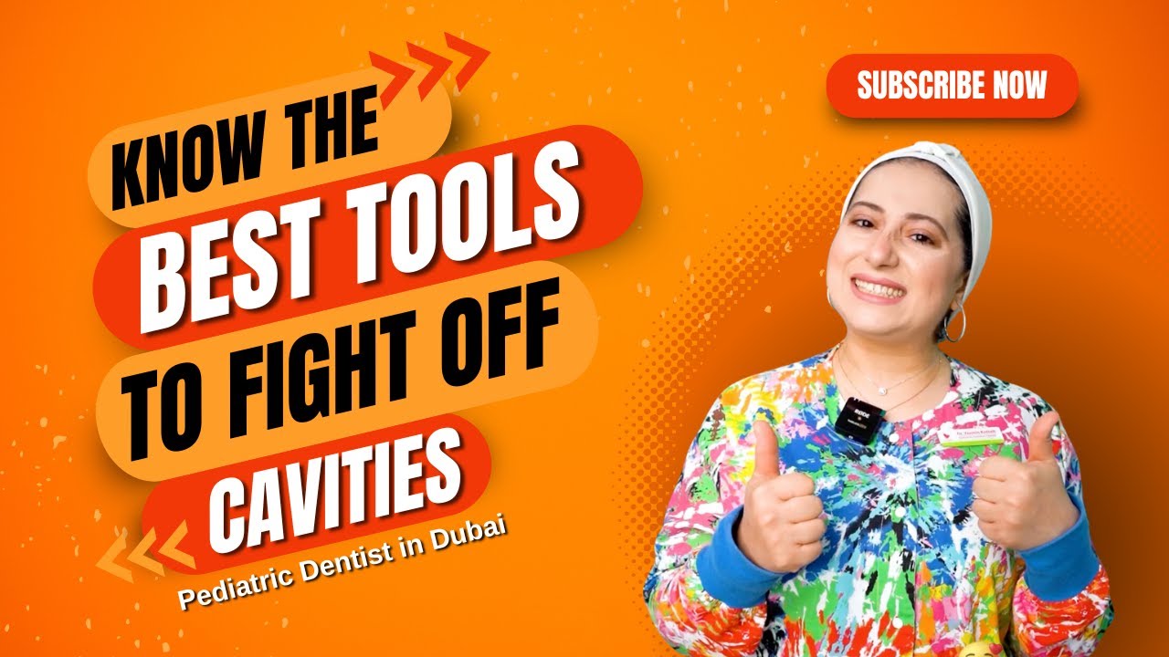 Know the best tools to fight off cavities from a pediatric dentist in ...