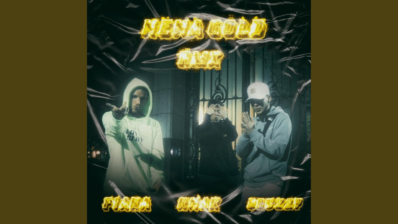 Nena Gold (feat. Knak & Fiaka) (Remix) - YouTube Music