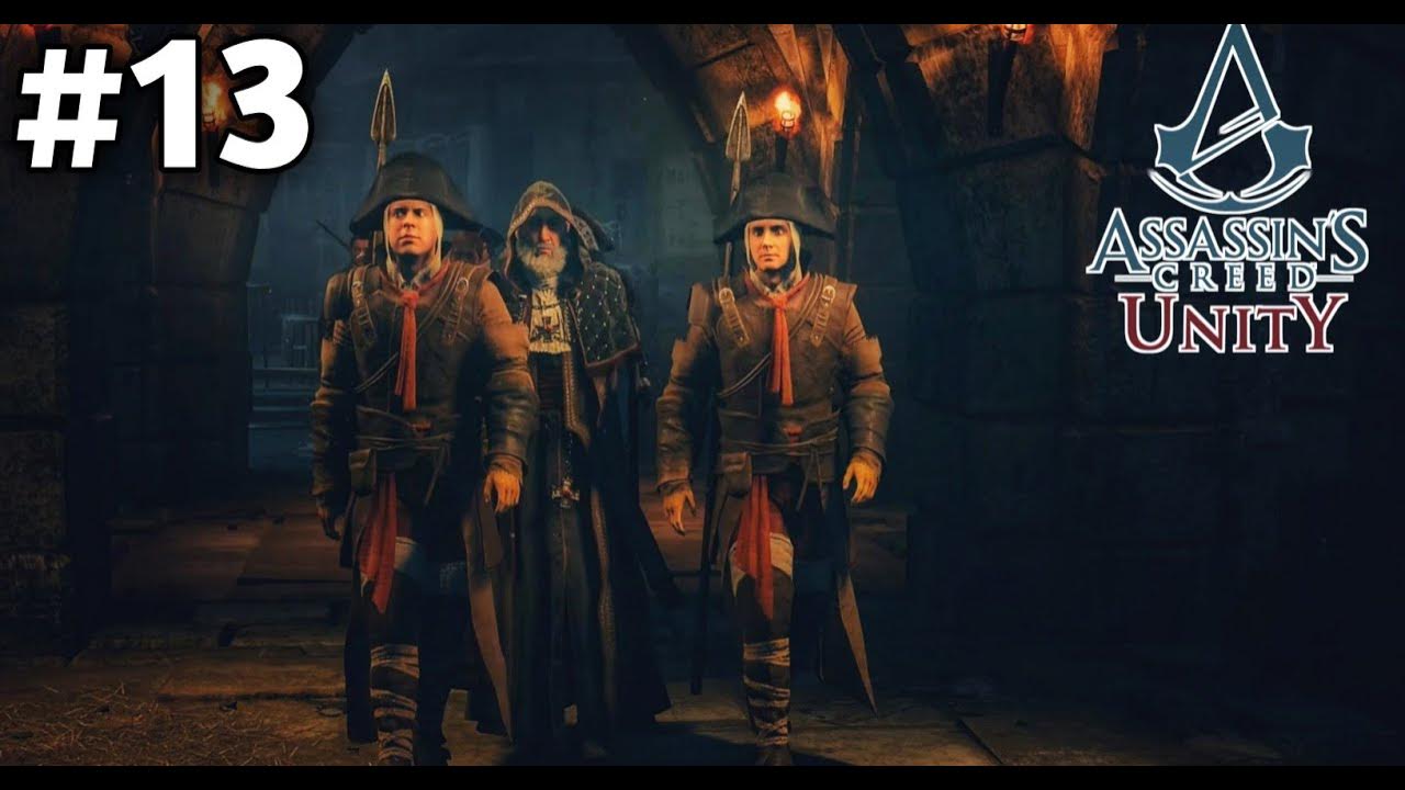 Assassin's Creed Unity Gameplay || Memory 5 Sequence 3 - The Prophet || Mission 13 || ac unity ...
