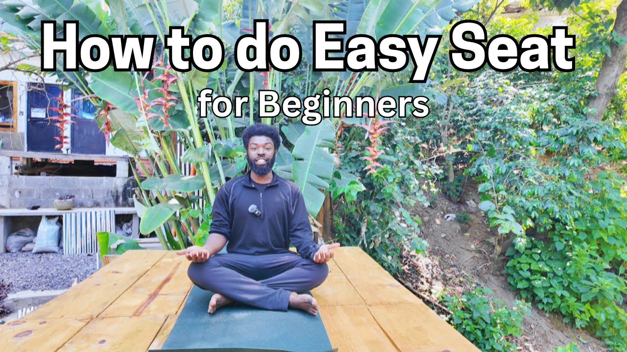 How To do Easy Seat (Sukhasana) for Beginners | Yoga Asana - YouTube