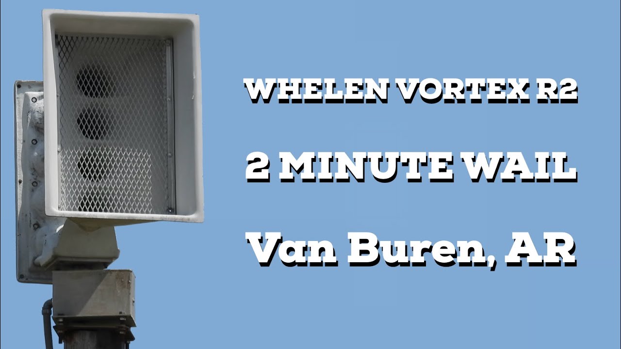 Whelen Vortex R2 | 2 Min. Wail | Van Buren, Arkansas | 7/16/25 - YouTube