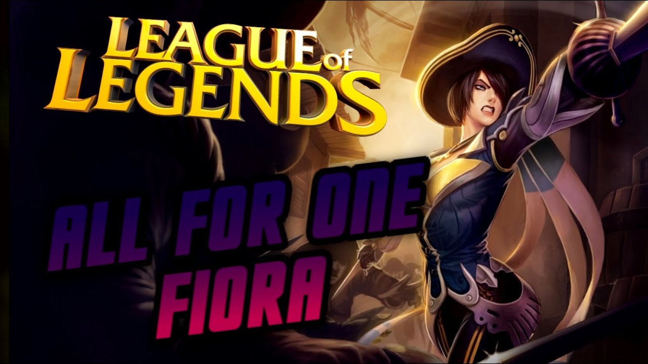 League of Legends: ** All For One ** Fiora /W Killerkev - YouTube
