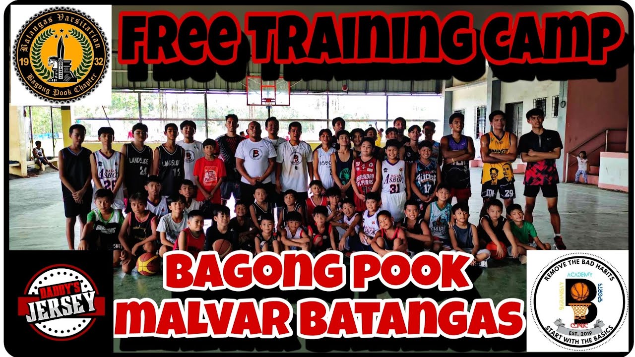 FREE BASKETBALL TRAINING CAMP SA BAGONG POOK MALVAR BATANGAS - YouTube
