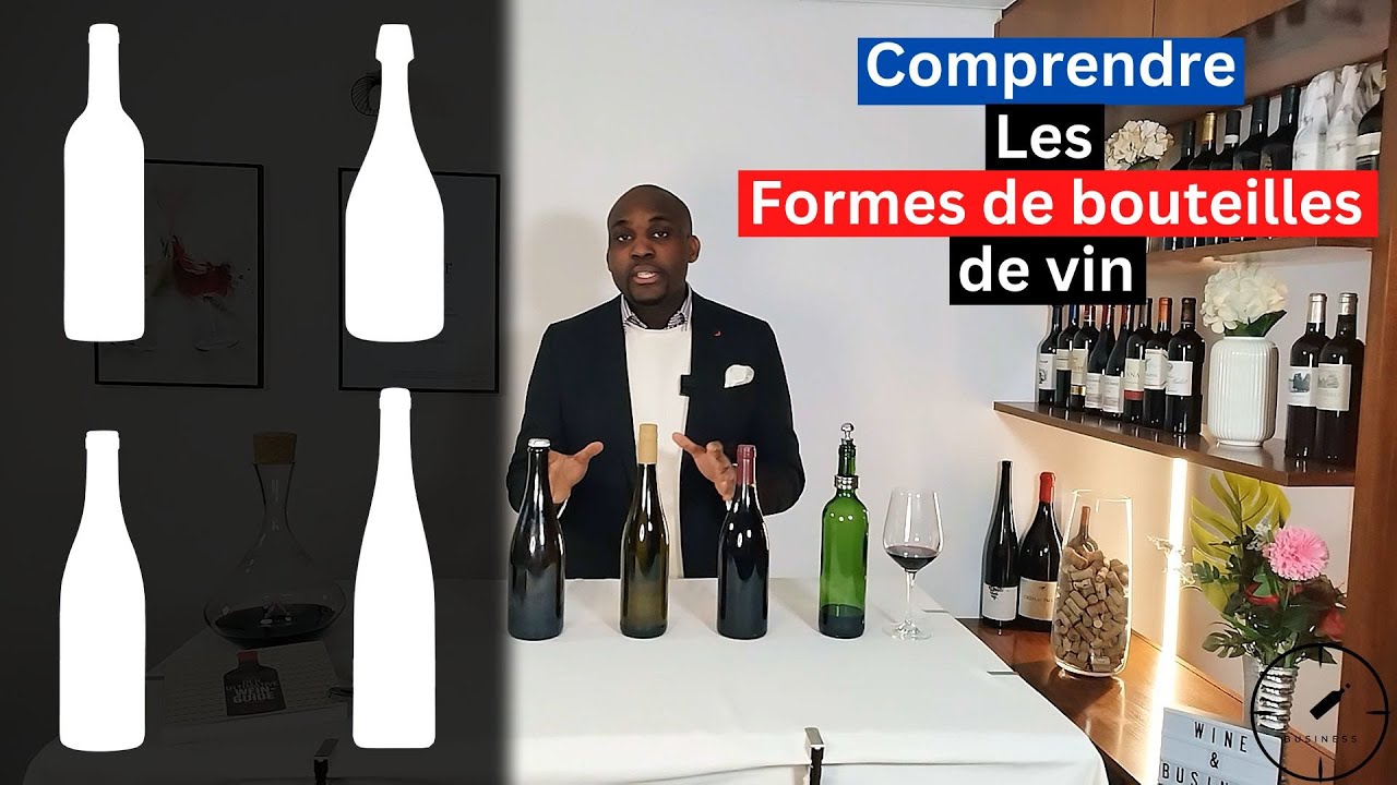 Comprendre les formes de bouteilles de vin | Culture du Vin - YouTube