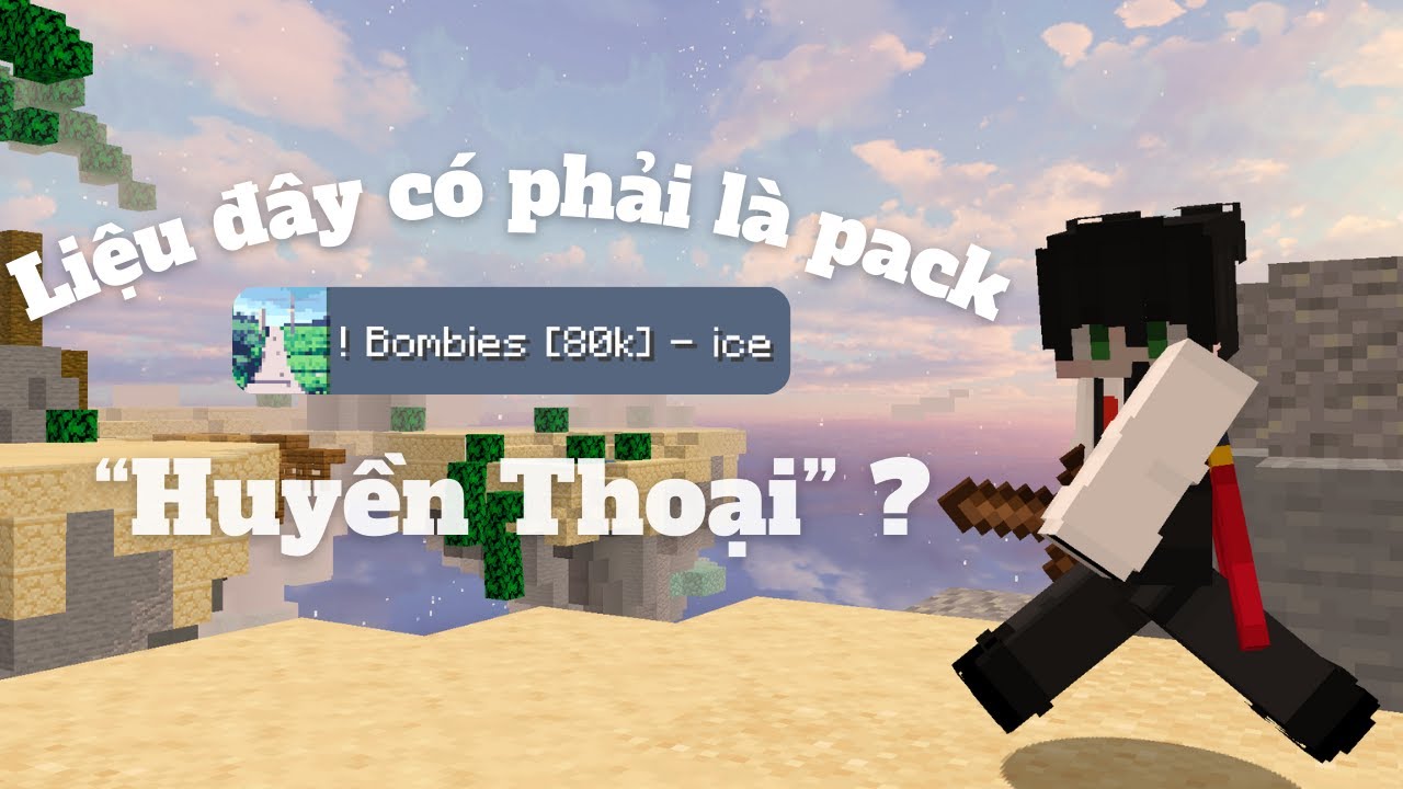 Bombies có phải là resource pack "Huyền Thoại" không ? - YouTube