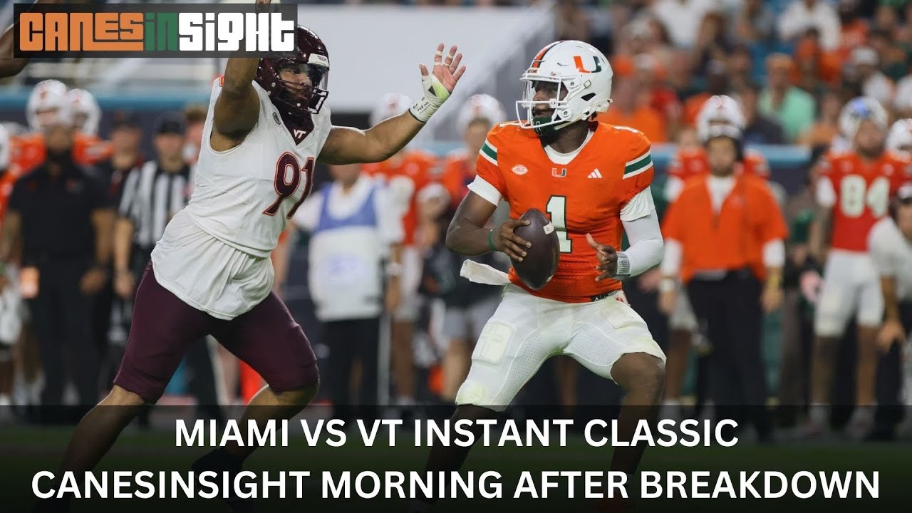 Brunch with CanesInSight: Aftermath of the Miami vs VT Instant Classic ...