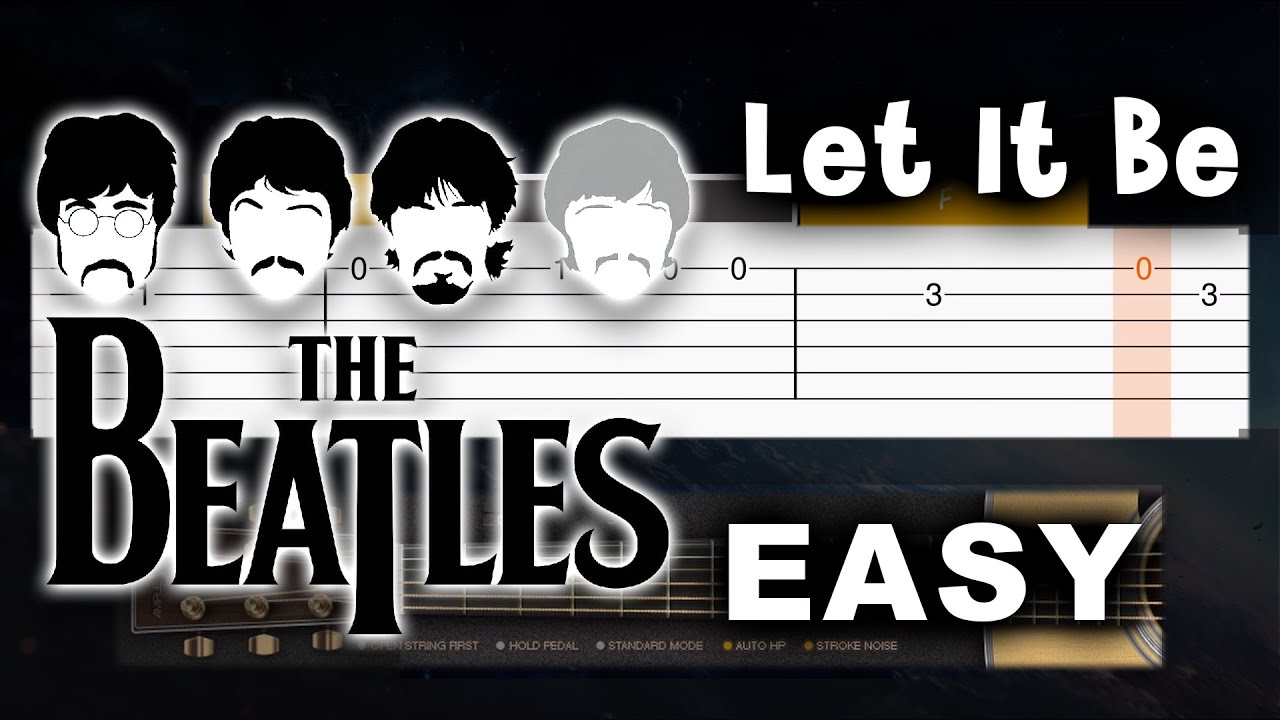 Let it Be - The Beatles - EASY Guitar tutorial (TAB AND CHORDS) - YouTube