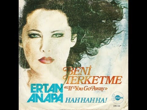 Ertan Anapa- Hah Hah Ha (Orijinal Plak Kayıt)