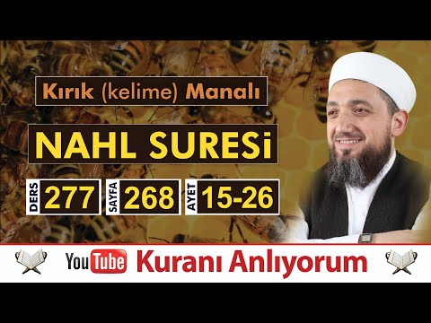 (277) Kırık Manalı Nahl Sûresi 15-26 | Kuranı Anlıyorum