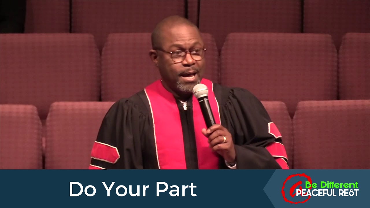 Dr. R. Timothy Jones - Do Your Part - YouTube