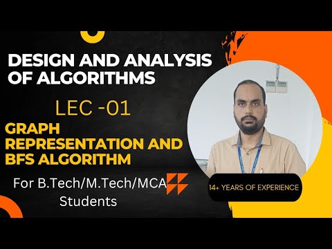 Lec-01#DAA#Graph_representation | BFS_algorithm - YouTube