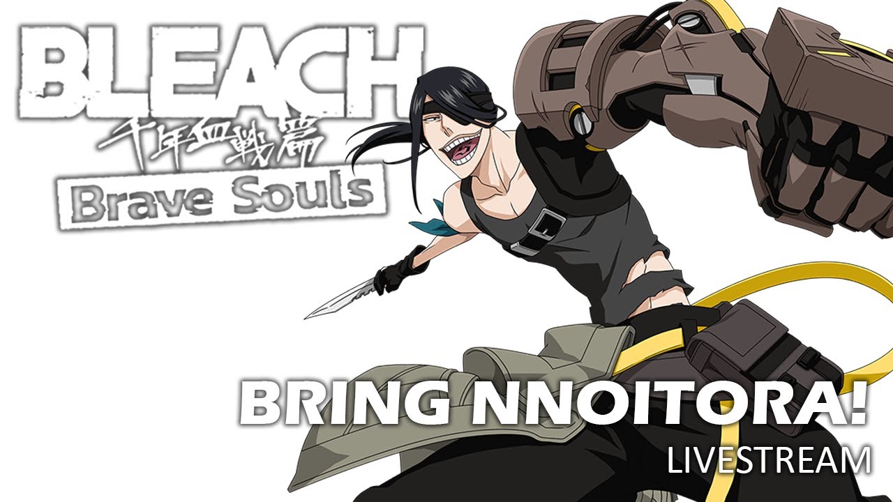 [Bleach Brave Souls] Nnoitora farming day - YouTube