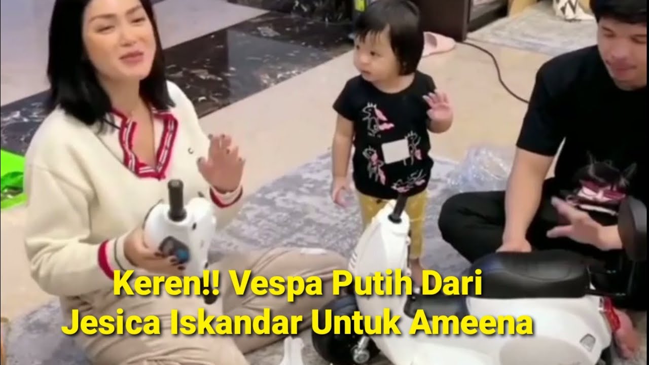 Keren Ameena dapat Vespa Putih Pemberian Jessica Iskandar @Lisazubaidi ...