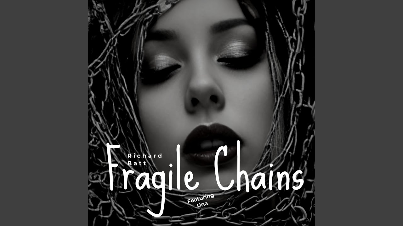 Fragile Chains - YouTube