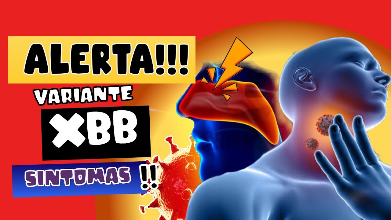 ALERTA ⚠️ CIENTÍFICOS DESCRIBEN SÍNTOMAS DE ÓMICRON XXB - NUEVA ...