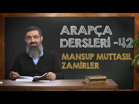 Mansup Muttasıl Zamirler | Arapça Dersleri 42 | Halis Bayancuk Hoca