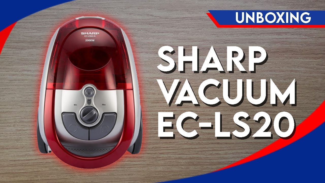 Sharp EC-LS20 Vacuum (Unboxing) - YouTube